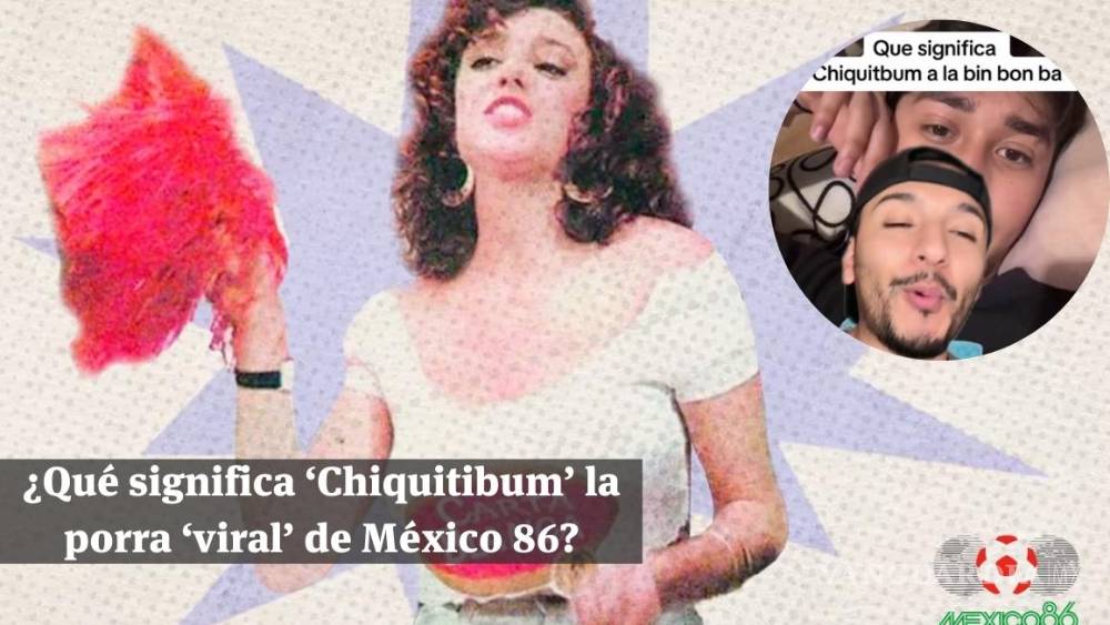 ¿Qué significa ‘chiquitibum a la bim bom ba’, la porra famosa del ...