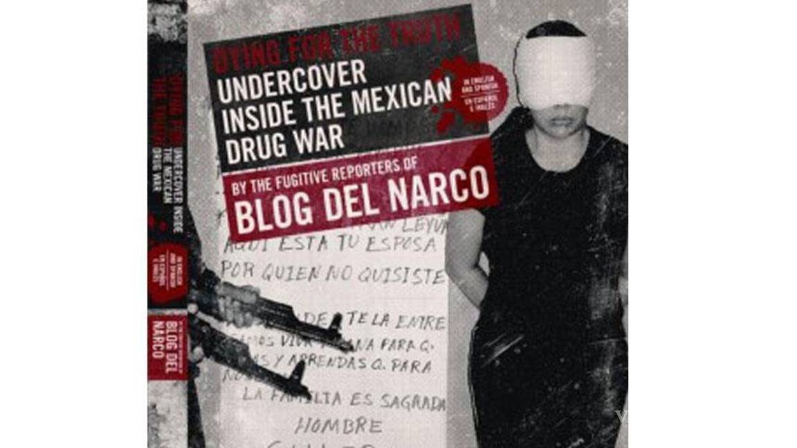 Los secretos del "Blog del narco"