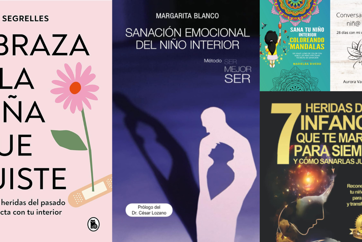 ¿Quieres sanar a tu niño herido? Estos libros te ayudarán a lograrlo