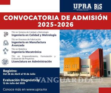 Universidad Politécnica de Ramos Arizpe abre convocatoria para el ...