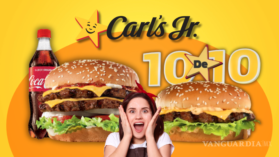 Carl’s Jr lanza promoción especial ‘10 de 10’ este 10 de abril ...
