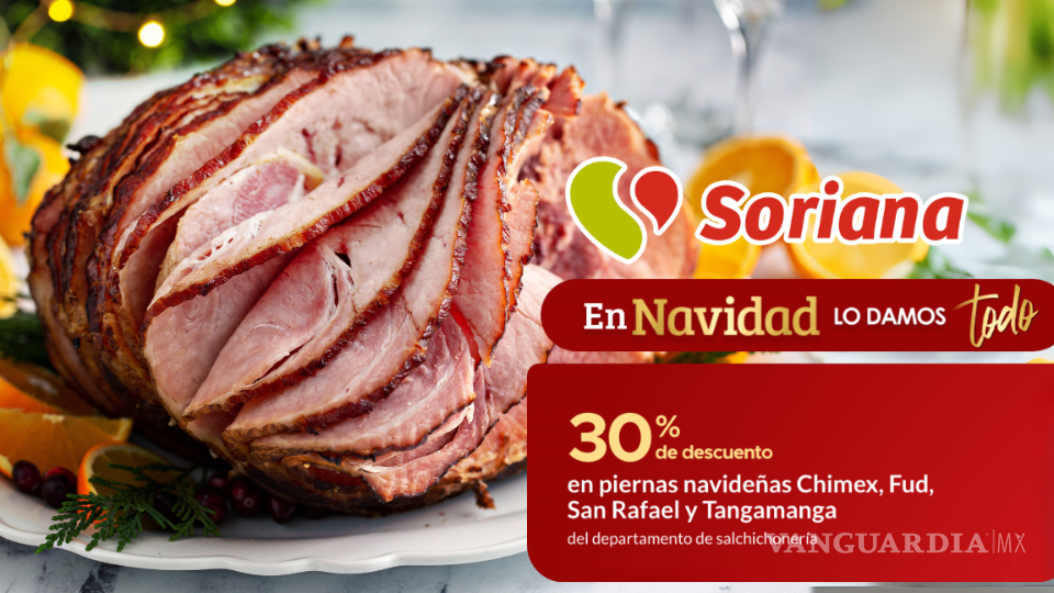 San Rafael, Chimex y Fud: Soriana pone en oferta las piernas navideñas ...